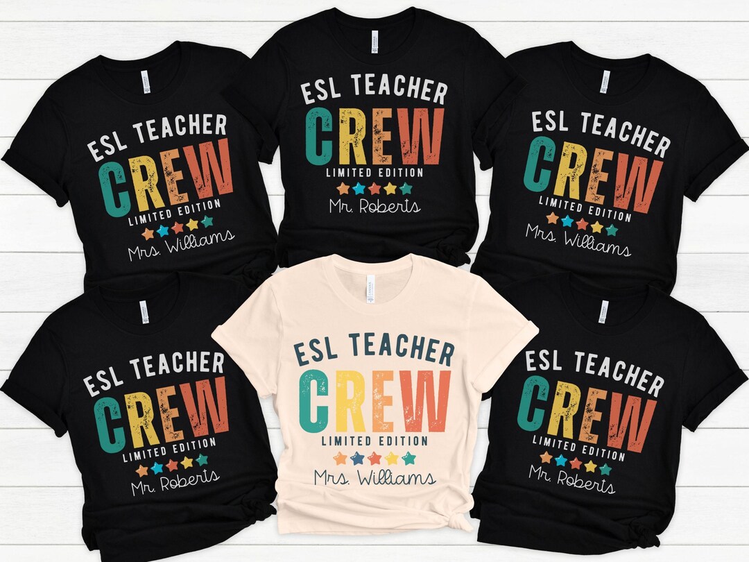 ESL Teacher Crew Shirts, Matching English Language Learner Teacher ...