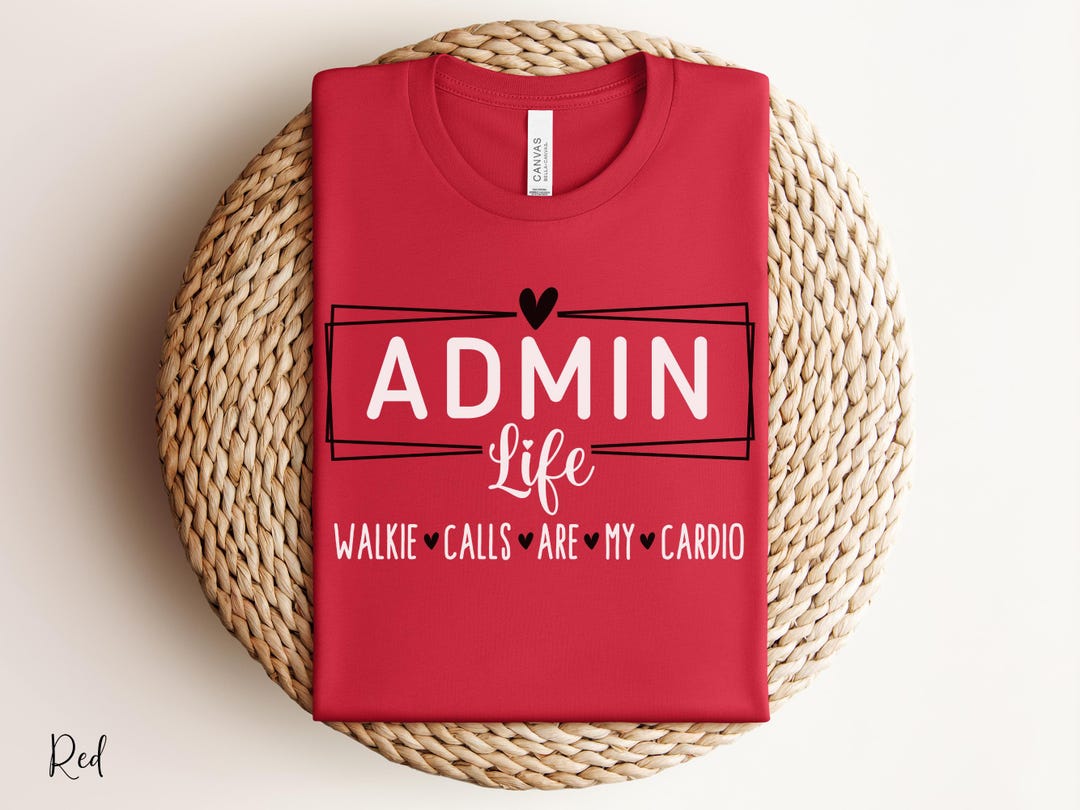 Admin Life Shirt, Personalized School Admin T-shirt, Custom Office ...