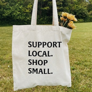 Support Local Shop Small Canvas Tote Bag L Market Tote Bag - Etsy