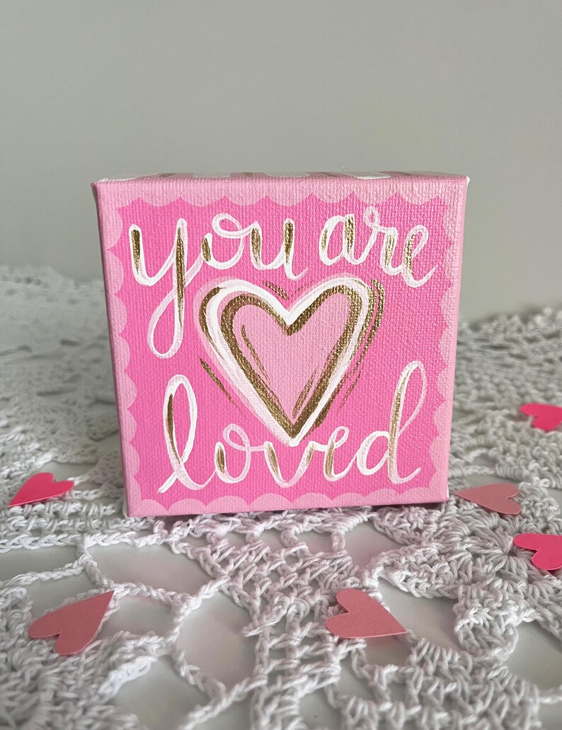 Valentine’s Day Canvas Art, You Are Loved, Handmade Valentines Shelf ...