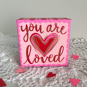 Valentine’s Day Canvas Art, You Are Loved, Handmade Valentines Shelf ...
