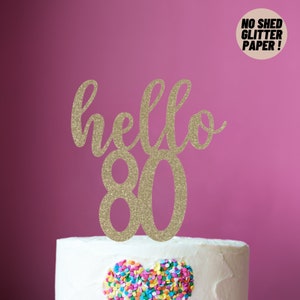 Hello 80 Birthday Cake Topper, 80th Birthday Cake Topper, 80th Birthday ...