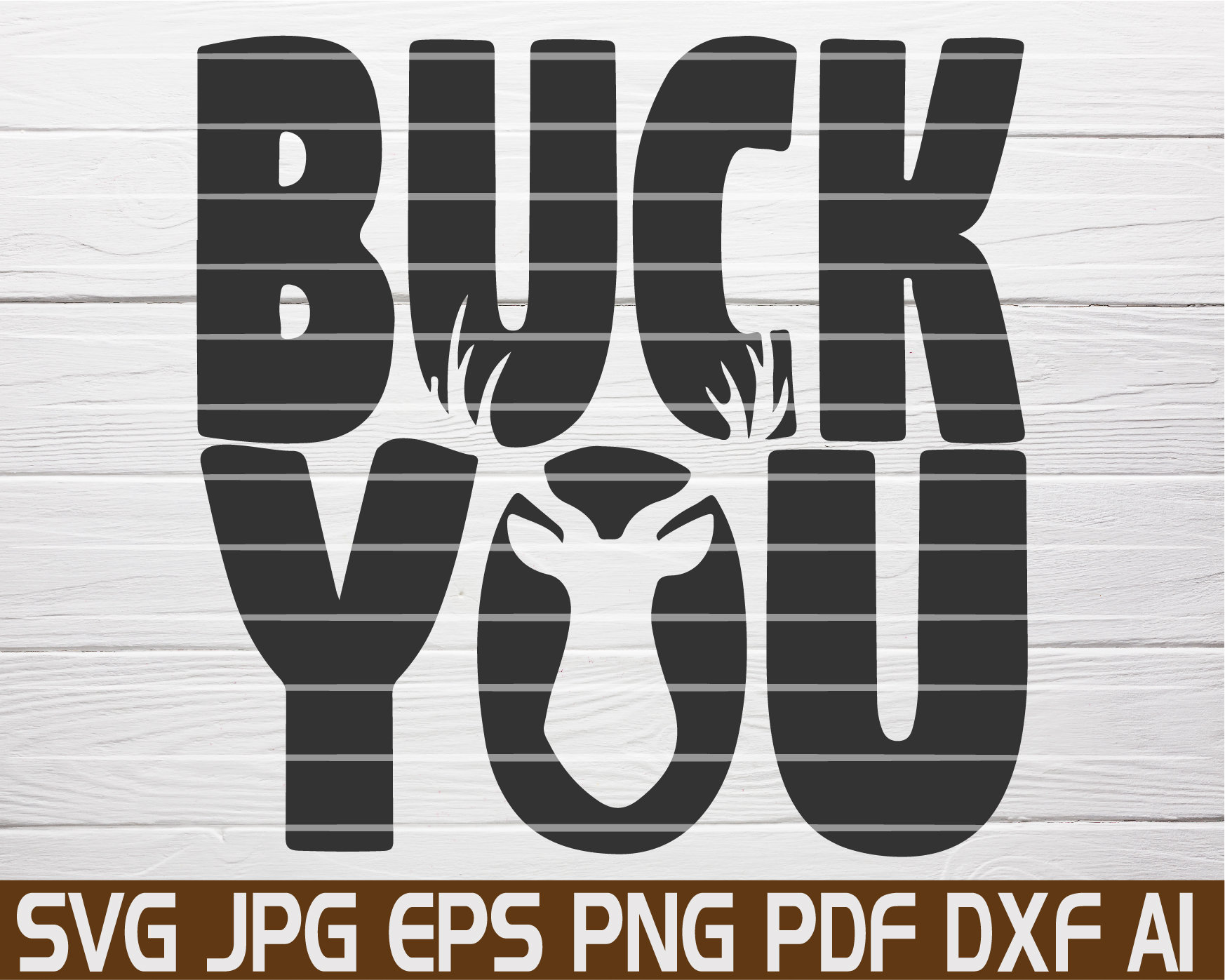 Buck You Svg Hunting Svg Fishing Svg Knuck If You Buck Buck - Etsy
