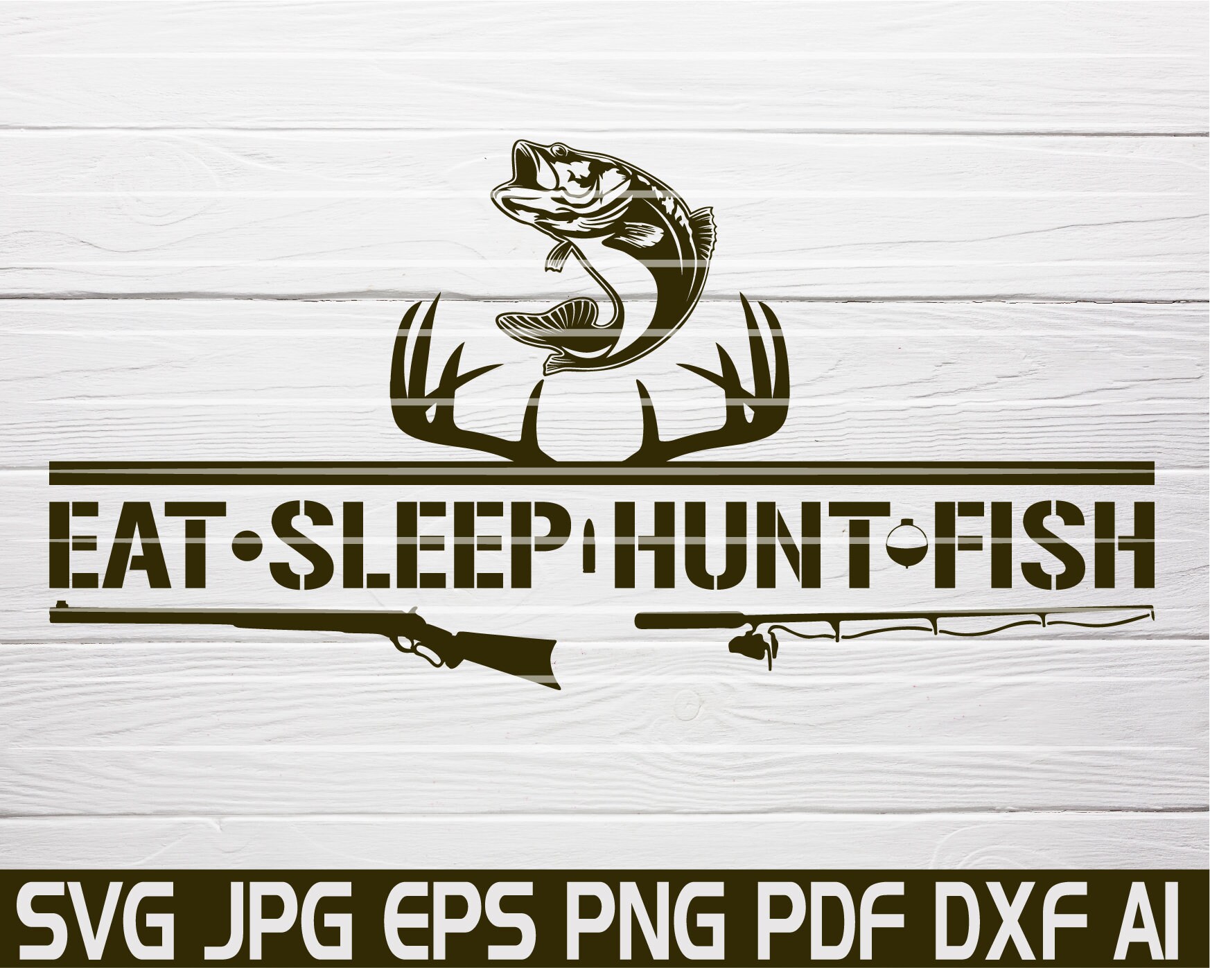 Eat Sleep Hunt Fish Svg Fishing Svg Hunting Svg Fish Hook Svg | Etsy
