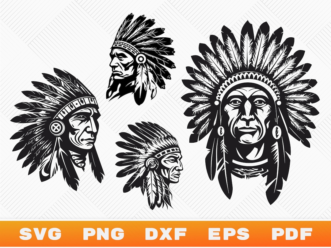 Indian Chief Svg, Native American Svg, Indian Headdress Svg, American ...