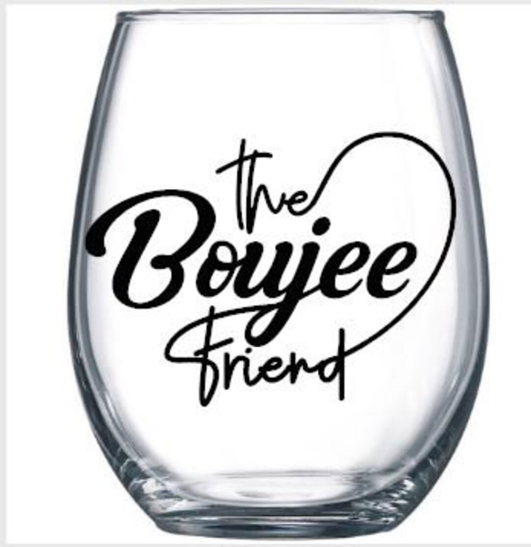 Boujee / Funny / Loud / Quiet / Best Friend Gift, Friendship Gift ...