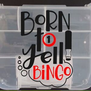 Born to Yell BINGO, Bingo Bag, Bingo Bowl, Bingo Jar, Bingo Shirt ...