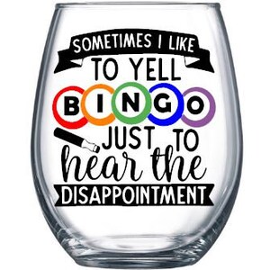 Sometimes I Like to Yell BINGO, Bingo Bag, Bingo Bowl, Bingo Jar, Bingo ...
