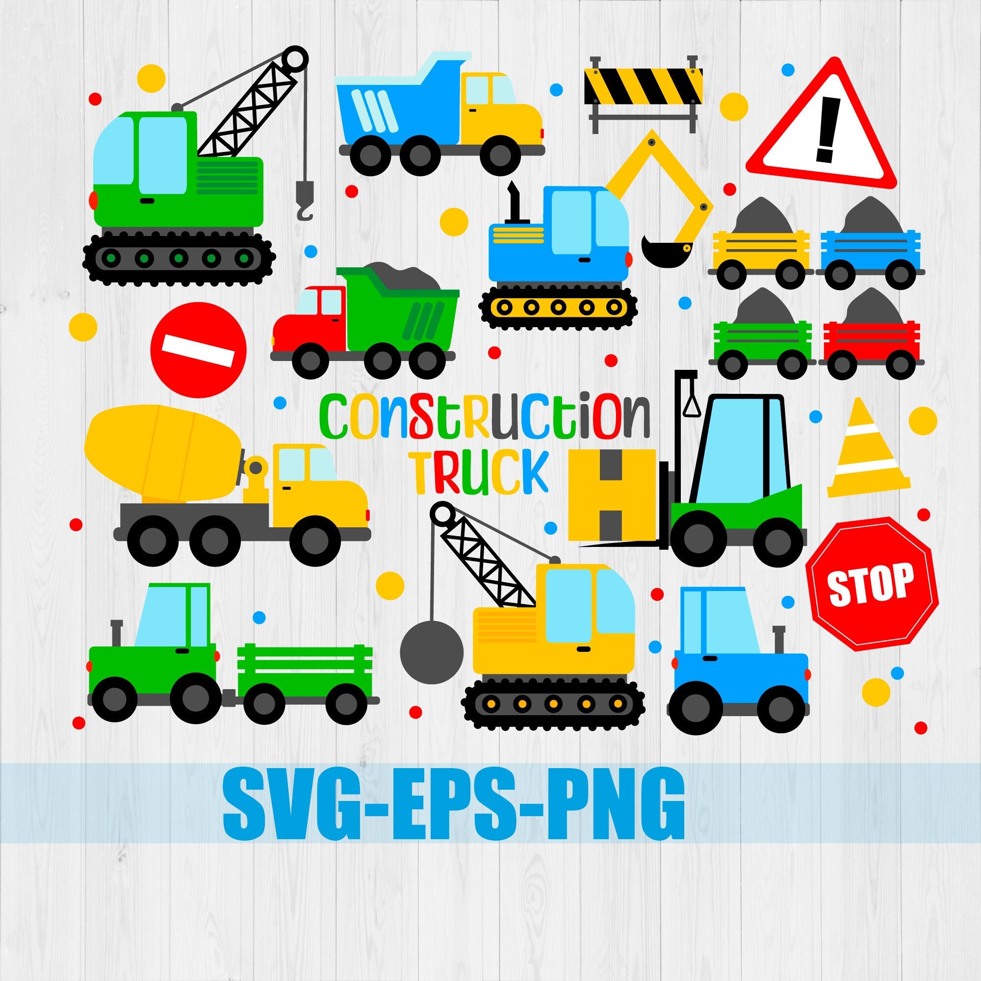 Construction Truck PNG SVG EPS Cute Transport Svg Construction Eps ...