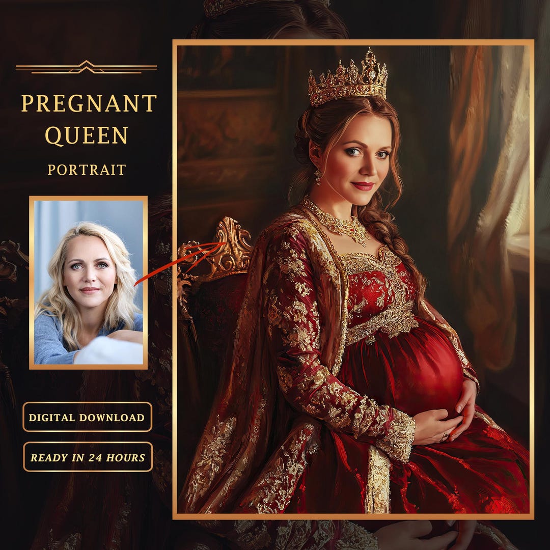 Custom Pregnant Queen Portrait From Photo, Personalized Gift for ...