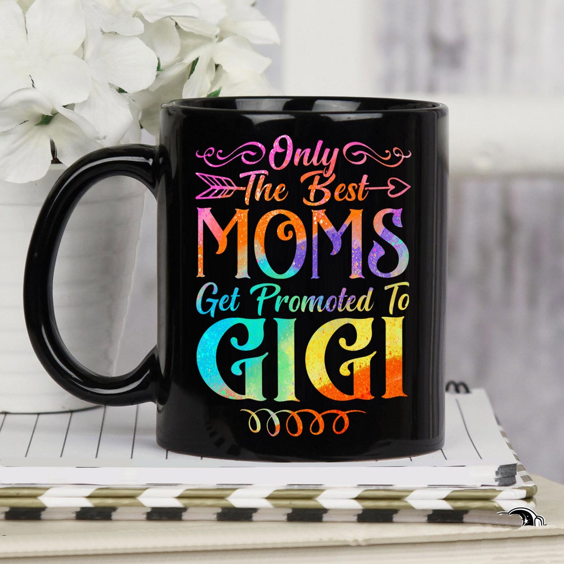 Only The Best Moms Get Promoted To Gigi Muggrandmother Etsy