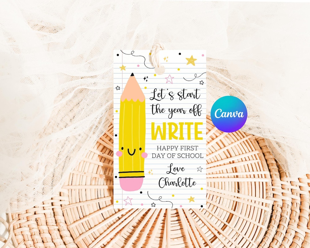 Let's Start the School Year off Write Gift Tag, Back to School Canva ...