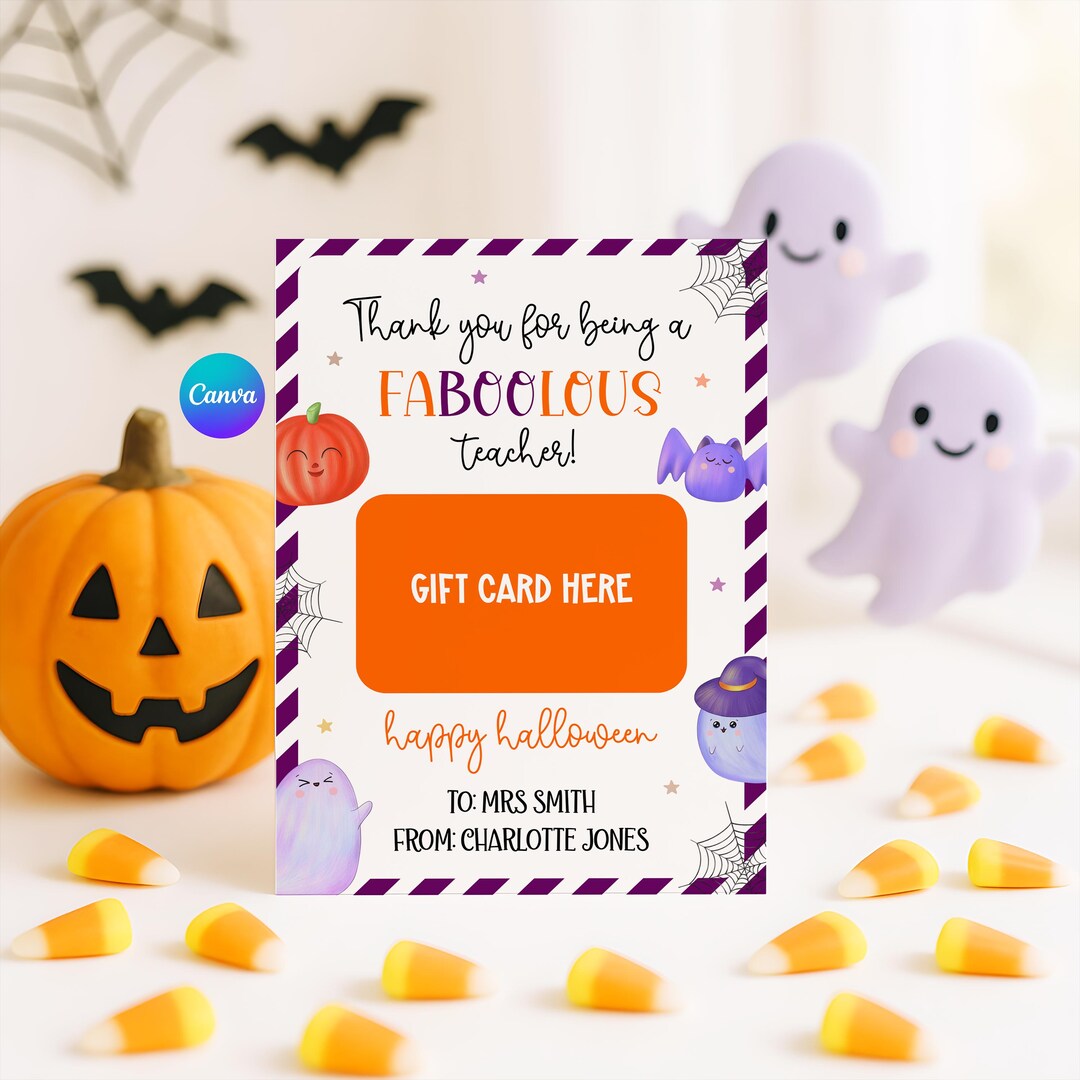 Halloween Teacher Gift Card Holder – Printable Editable Faboolous ...