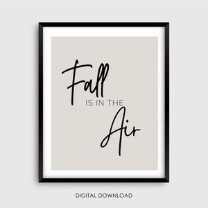 Fall Collection - Fall is in the Air - Autumn - Printable Wall Print ...