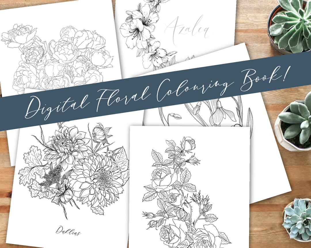 FLOWER COLOURING BOOK, Hand Drawn, Digital Botanical Colouring Book ...