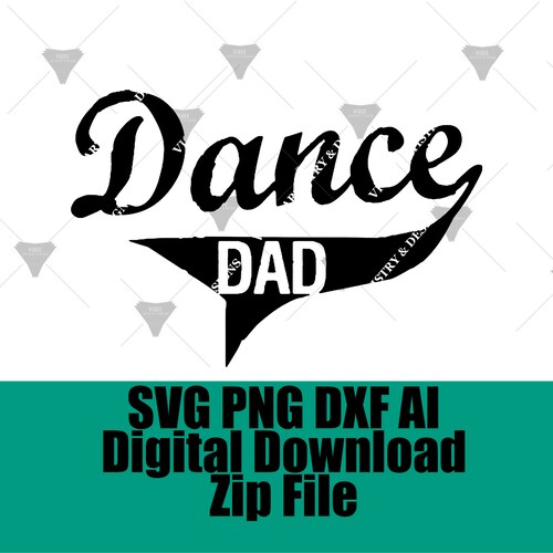 Dance Dad Svg Dance Dad Shirt Svg Funny Dance Dad Svg Dance - Etsy