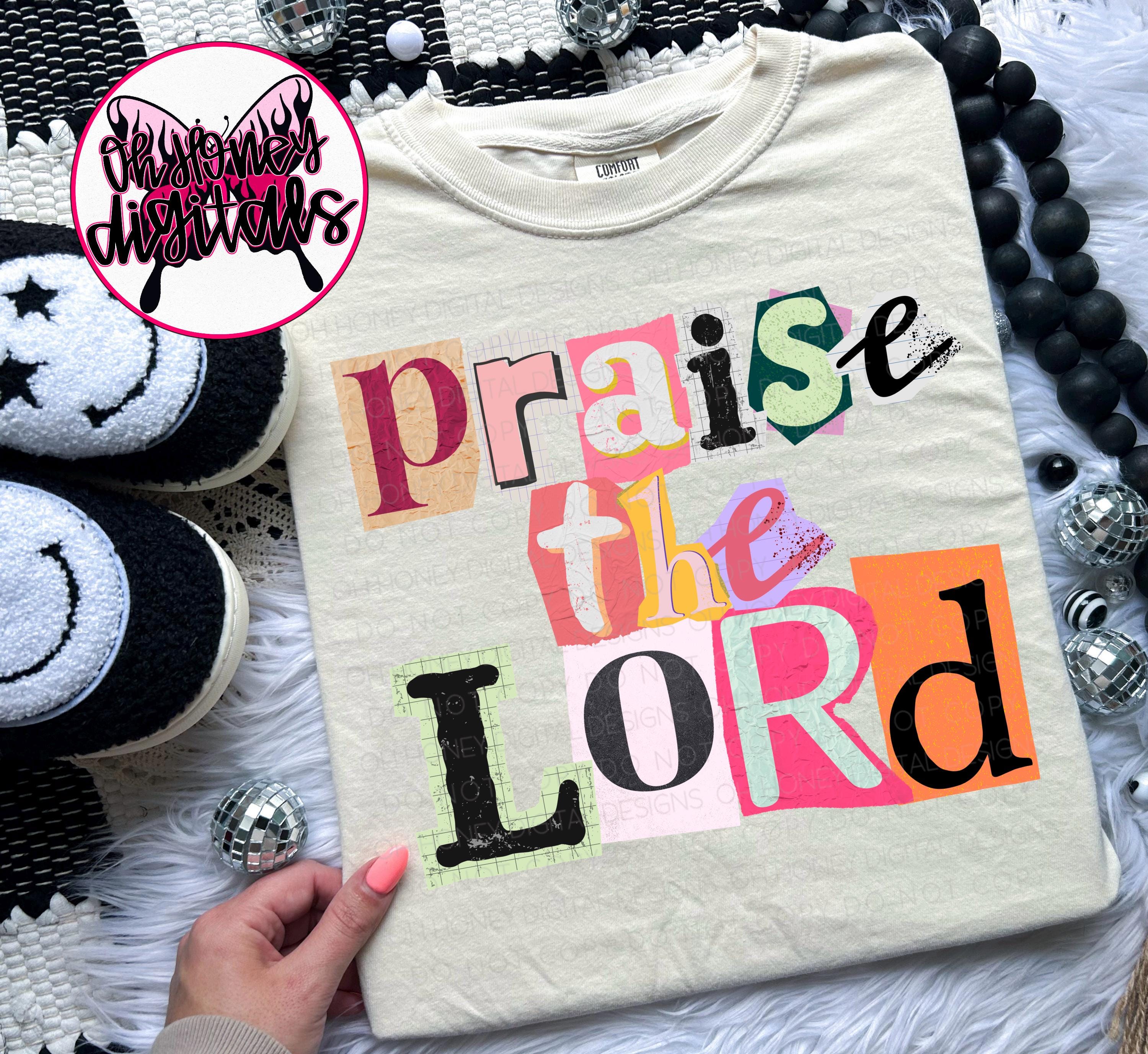 Praise the Lord Word Art PNG - Digital Download - Instant Download ...