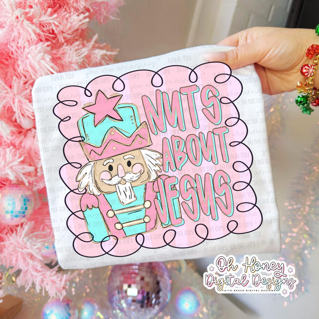 Nuts About Jesus PNG - Digital Download - Instant Download - Christian ...
