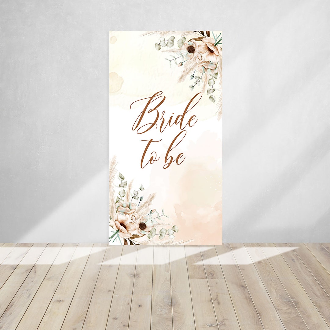 Boho Bride to Be Backdrop – Floral Party Banner (digital File) - Etsy