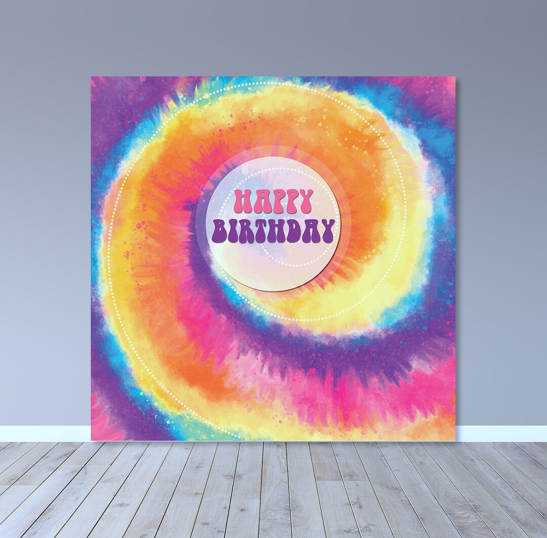 Tie Dye Backdrop - Kid Party - Teen Party - Party - Girl Party - Boy ...