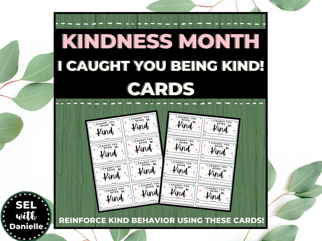 Valentine's Day & Kindness Month - I Caught You Being Kind! Cards - Etsy