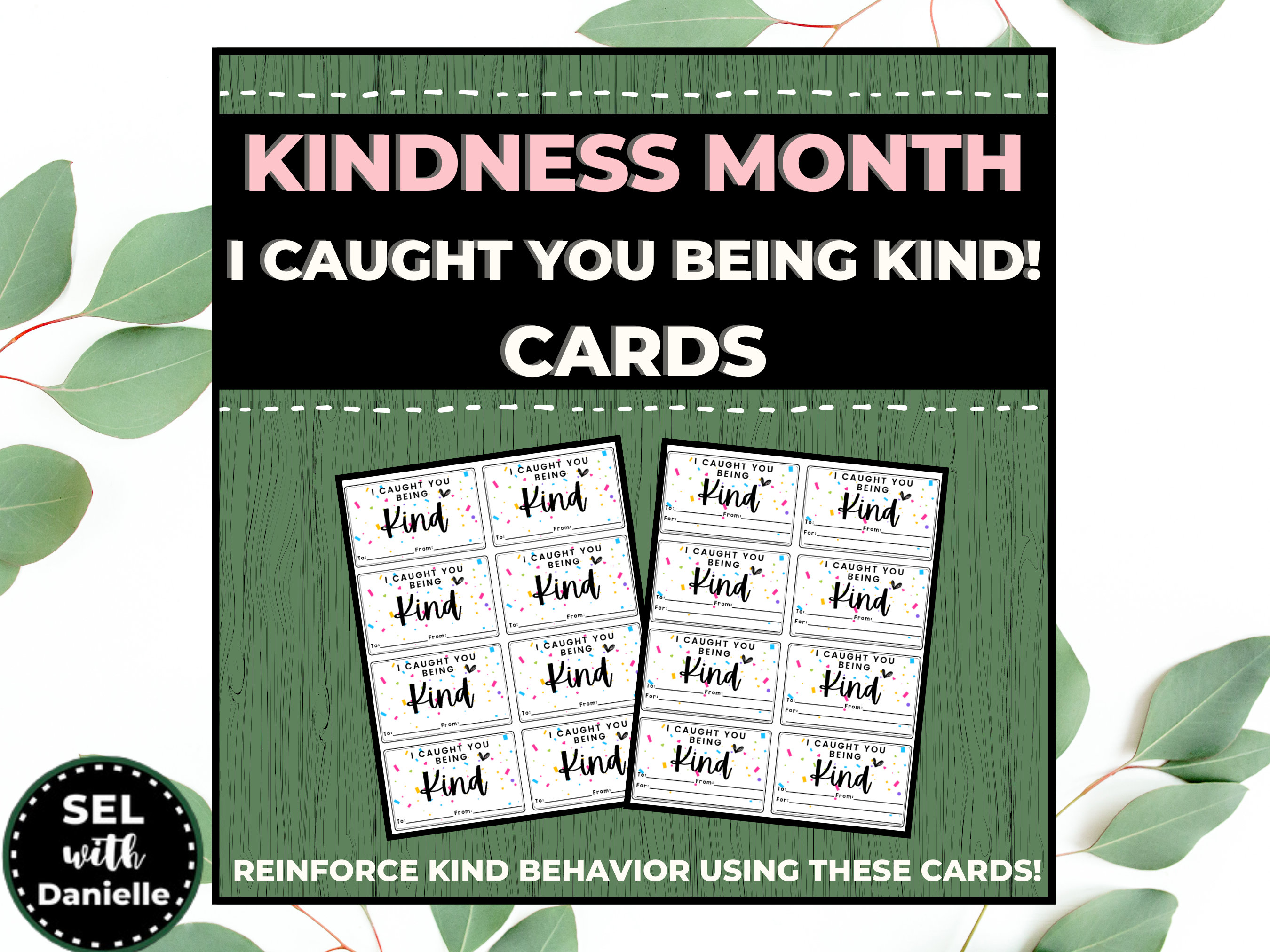 Valentine's Day & Kindness Month - I Caught You Being Kind! Cards - Etsy