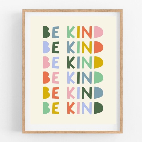 Be Kind Sign Be Kind Print Kindness Wall Art Digital - Etsy