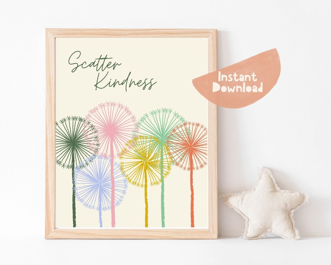Scatter Kindness Print Be Kind Print Digital Download | Etsy