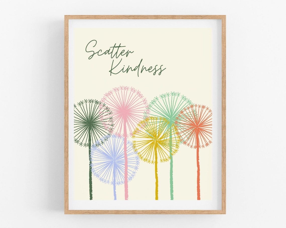 Scatter Kindness Print Be Kind Print Digital Download | Etsy