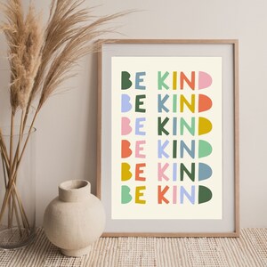 Be Kind Sign, Be Kind Print, Kindness Wall Art, Digital Download, Treat ...