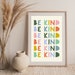 Be Kind Sign Be Kind Print Kindness Wall Art Digital - Etsy