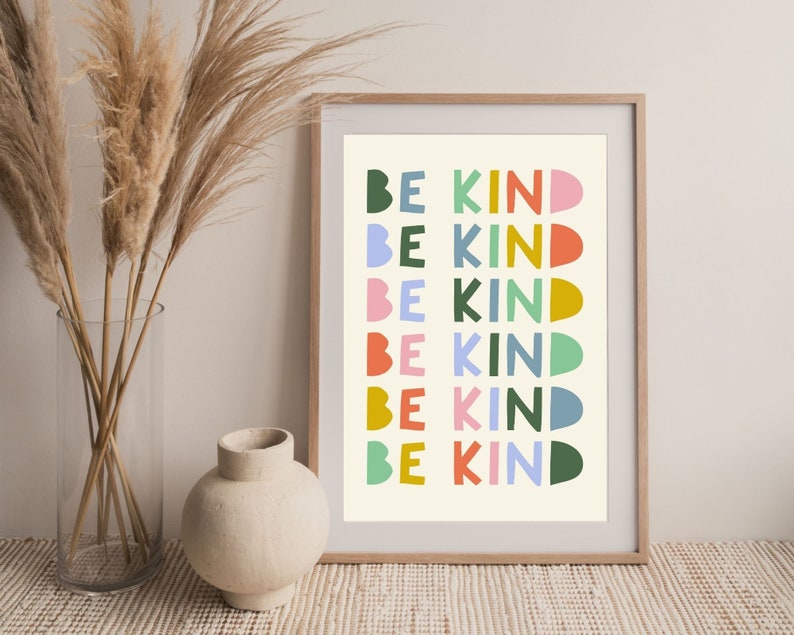 Be Kind Sign Be Kind Print Kindness Wall Art Digital - Etsy