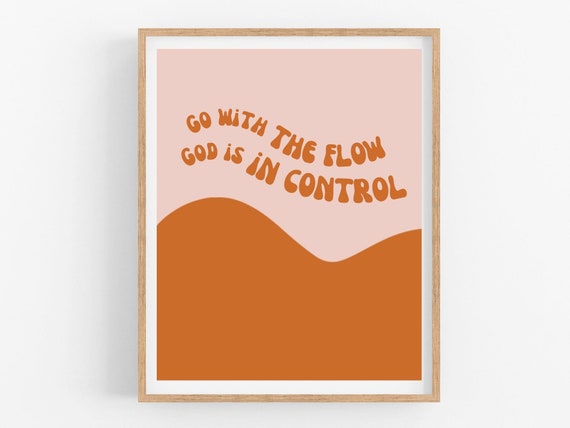 Go With the Flow Print Christian Art Printable Christian - Etsy