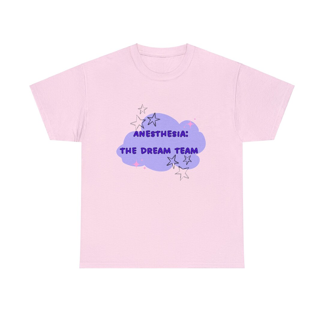 Anesthesia the Dream Team Cotton Tee - Etsy