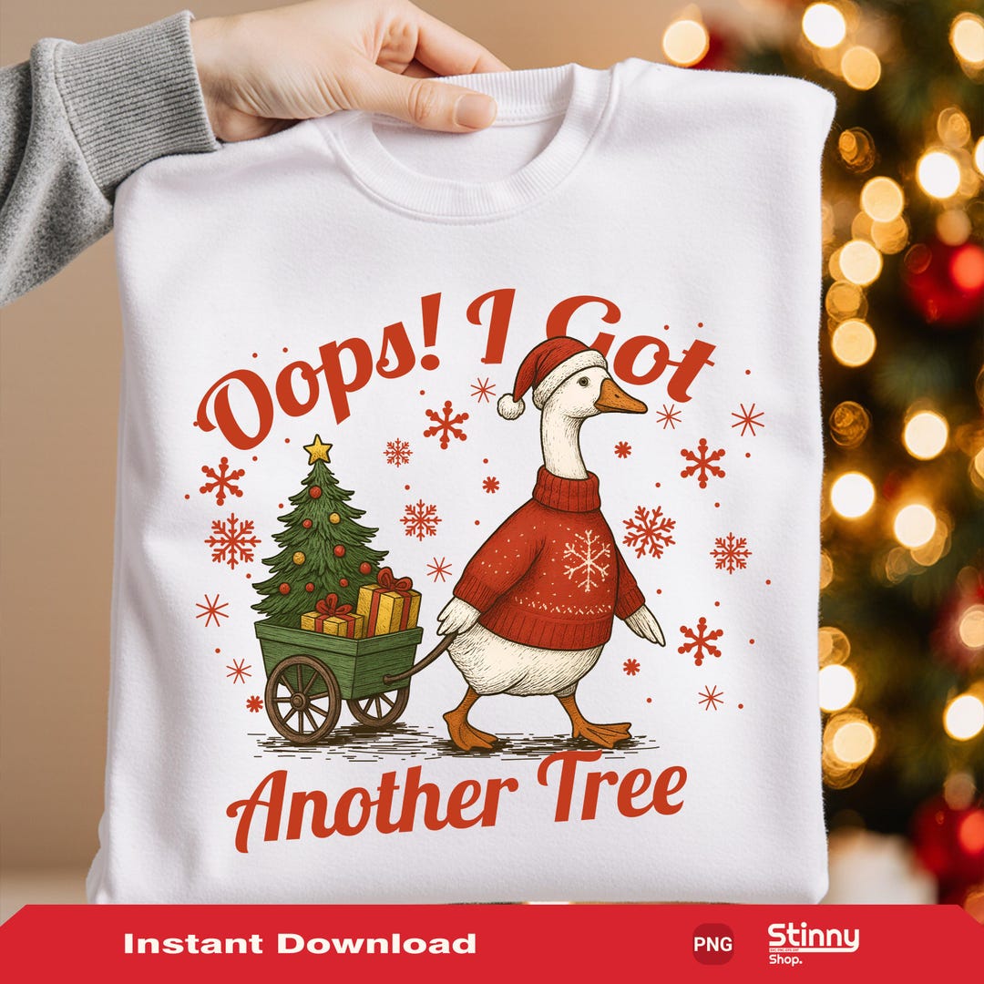 Oops I Got Another Tree PNG, Trendy Christmas Tree Sublimation, Funny ...