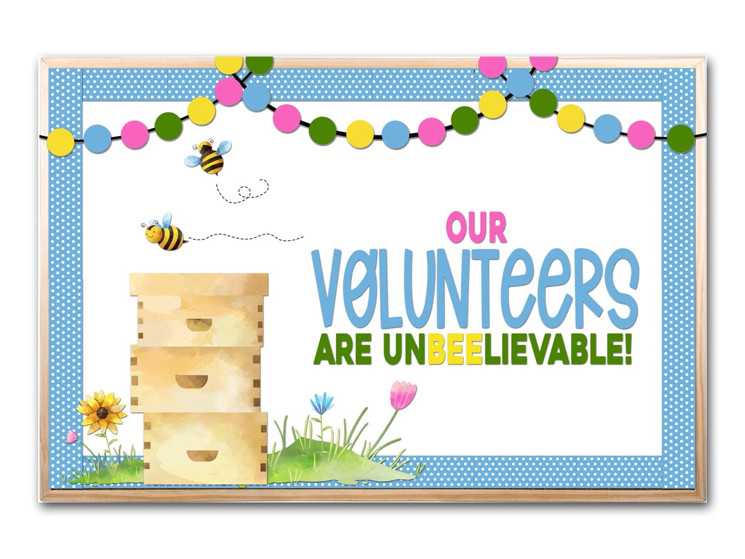 Volunteer Bulletin Board Kit, Spring Volunteer Bulletin Board, Our ...