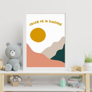 PRINTABLE SUN POSTER, Cover Me in Sunshine Nursery Decor, Earthy Tones ...