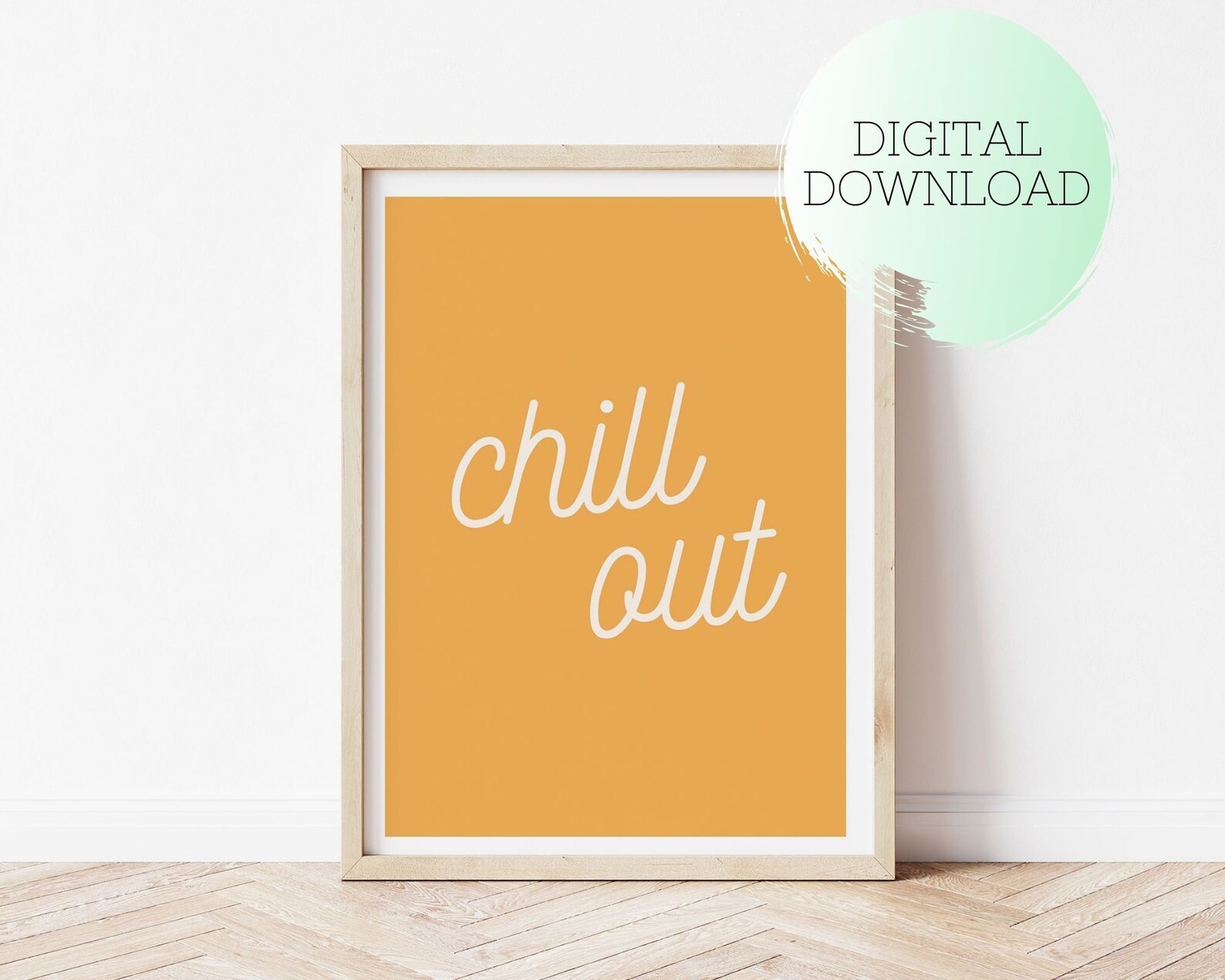 PRINTABLE CHILL OUT Poster, Chill Out Poster, Chill Out Print, Mustard ...