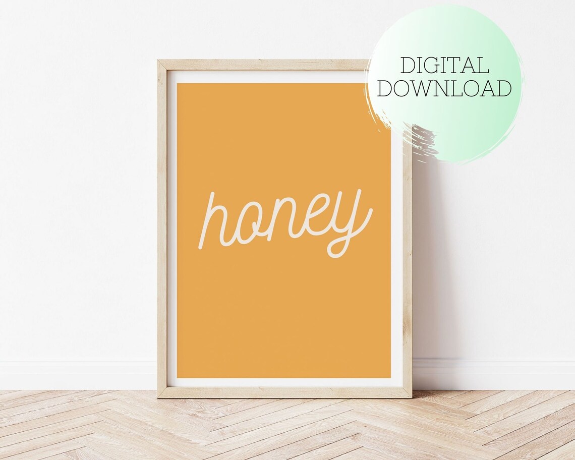 PRINTABLE HONEY Poster, HONEY Print, Mustard Honey Print, Mustard ...