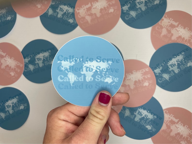 Called to Serve Sticker • World Map Sticker • Waterproof, Uv-resistant ...