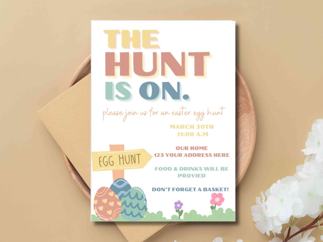 Easter Egg Hunt Invitation, Digital Easter Invitation, the Hunt is On ...