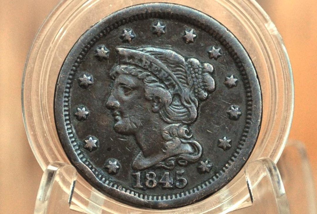 1845 Braided Hair Large Cent - F (fine) Condition - 1845 Coronet Cent - 1845 US Large Cent ...