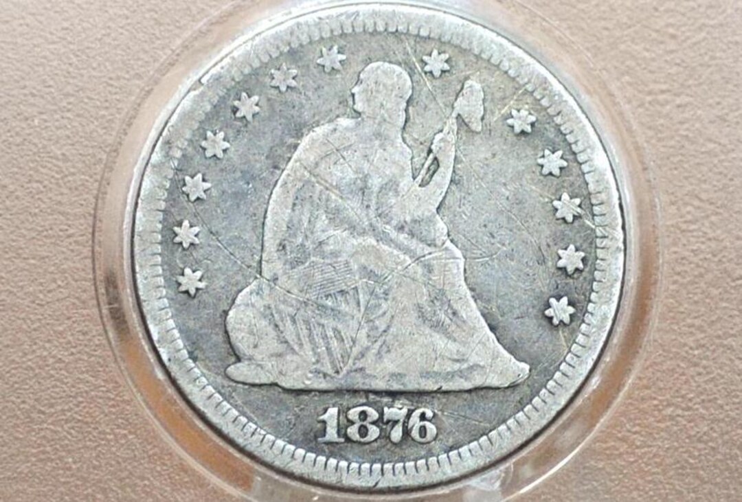 1876 Seated Liberty Quarter - VG+ - 1876 Silver Quarter / 1876 Liberty Seated Quarter Dollar US ...