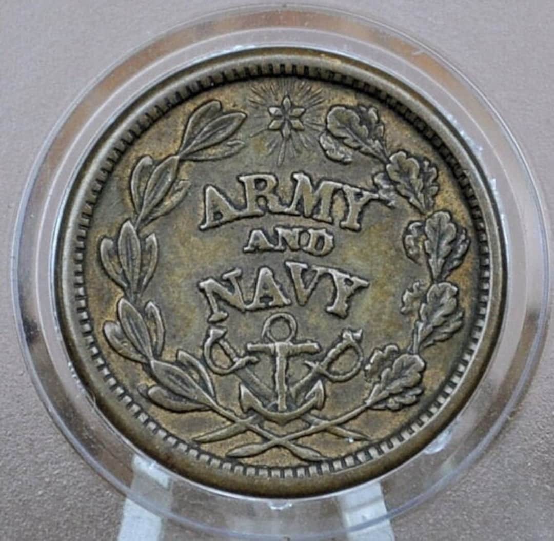 1863 Civil War Token Army and Navy Great Condition Higher Grade Civil ...