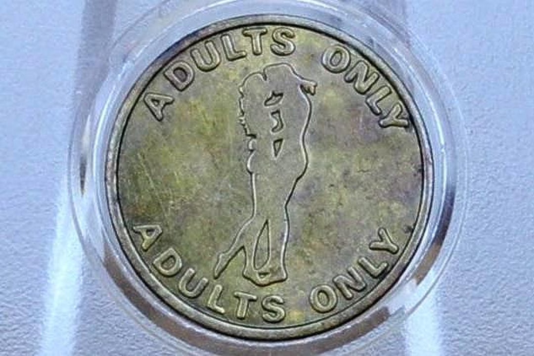 1990s Adults Only Peep Show Token - Adults Only Not Refundable ...