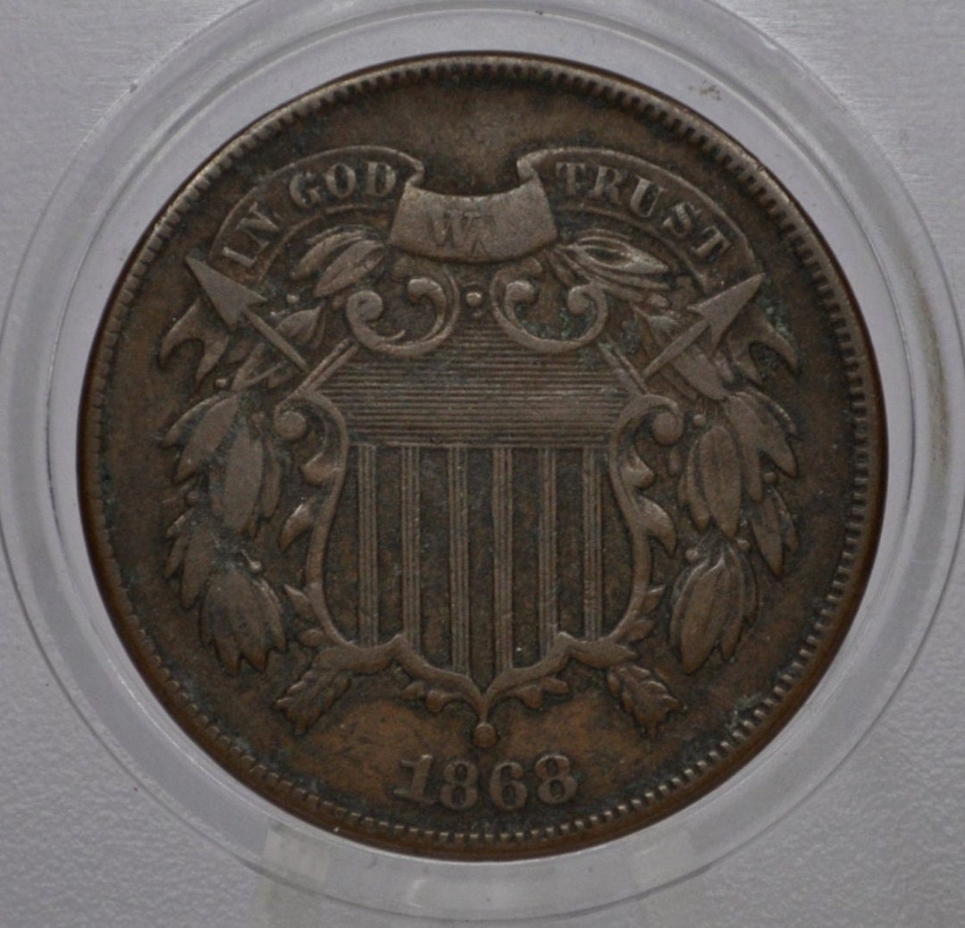 1868 Two Cent Us Coin - G-xf (good to Extreemly Fine) Grade / Condition ...