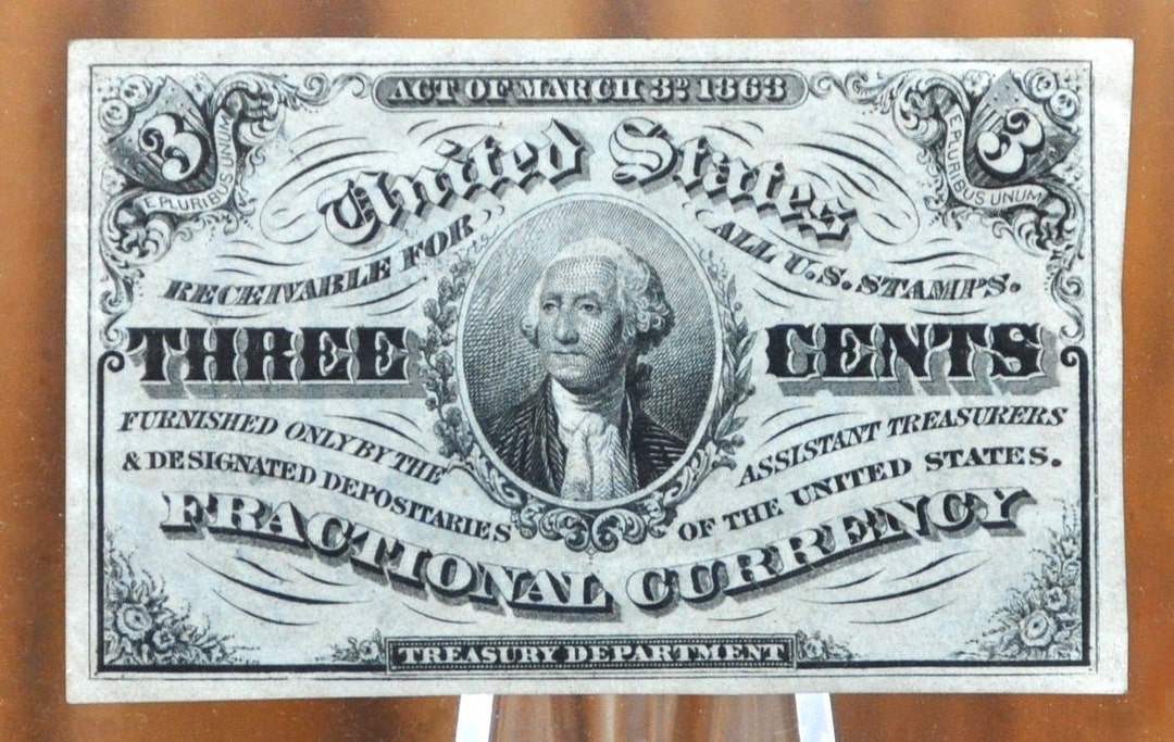 1863 3 Cent Fractional Currency - Choose by Grade / Condition - Light ...