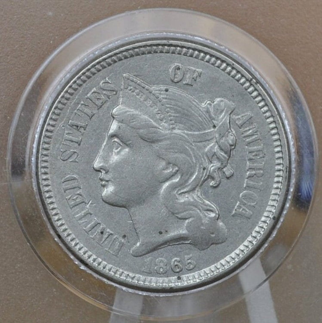1865 Three Cent Nickel - Choose by Grade - Civil War Era Three-cent ...