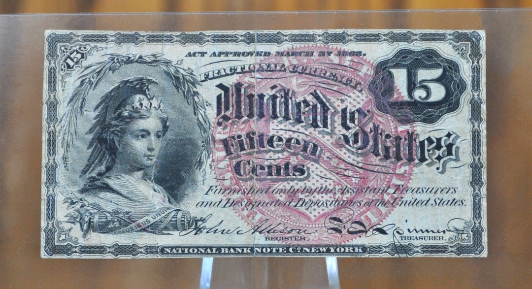 4th Issue 15 Cent Fractional Note 1863, Fr.1267 - Choose by Grade ...