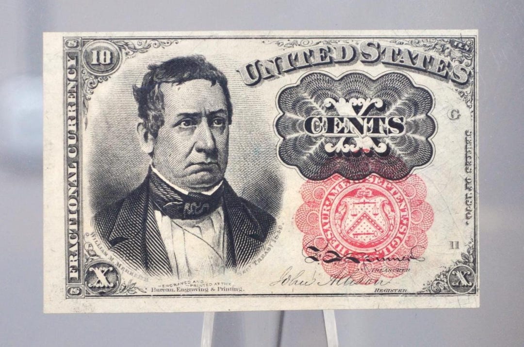 1874 5th Issue Fractional Currency 10 Cent - Choose by Grade/condition ...